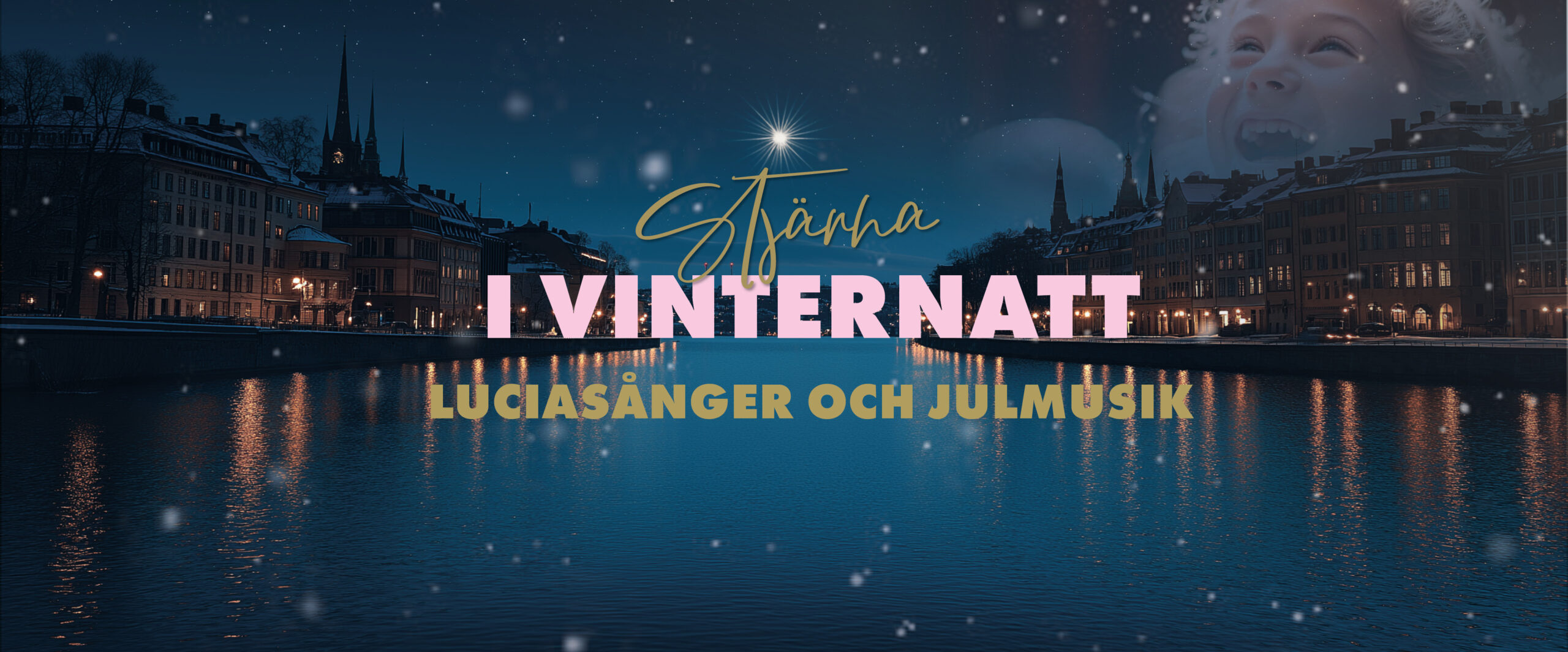 Stjärna i vinternatt – Lucia och julmusik - Immanuelskyrkan